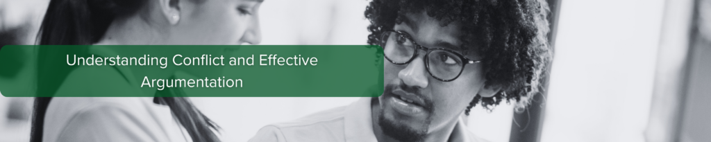 Understanding Conflict and Effective Argumentation - Employability